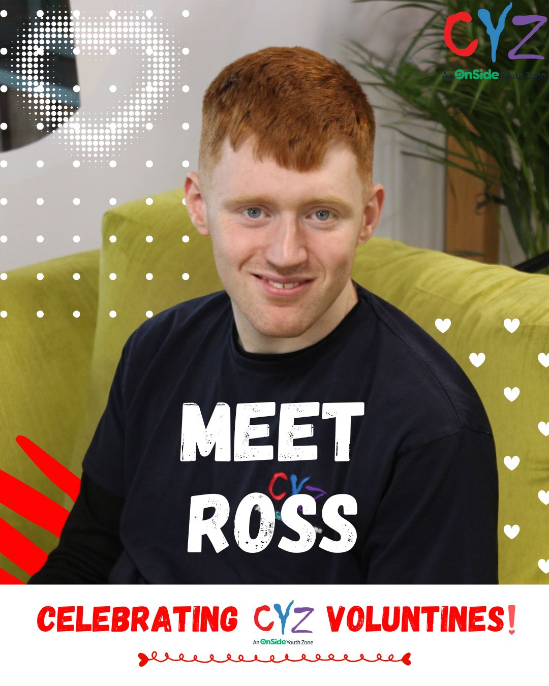 Carlisle Youth Zone Meet Ross – CYZ Voluntine